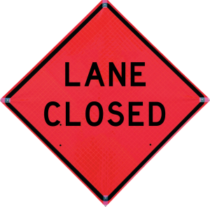 Lane Closed Traffic Sign - E-Nor Traffic